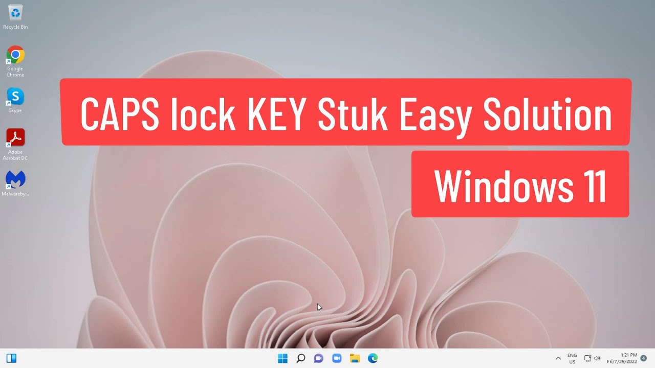 Windows 11のCAPSキースタックテストの簡単な修正 - 世界の顔