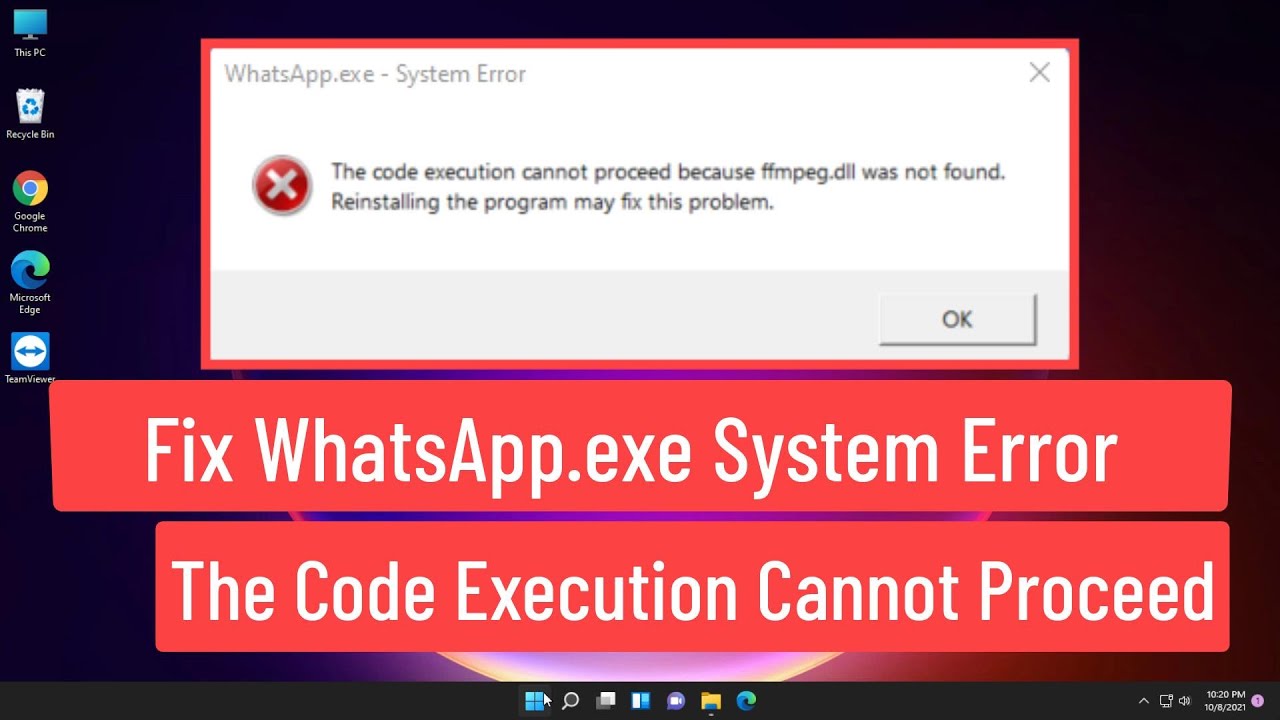 WhatsApp.exe エラーの解決策: Ffmpeg.dll が見つかりません
